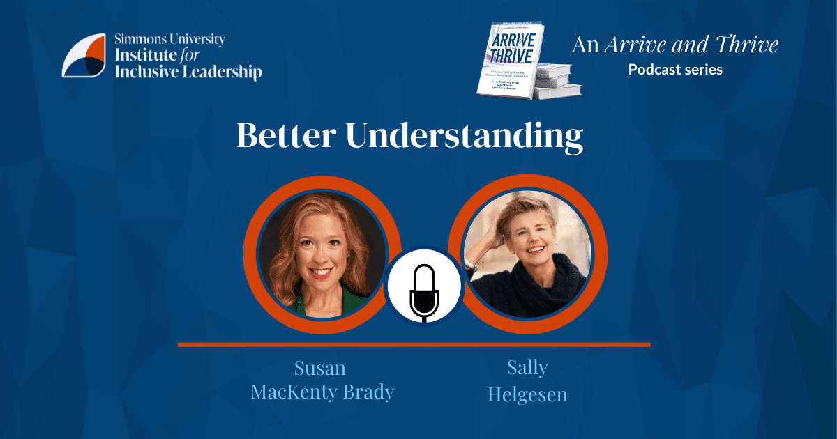 Arriving and Thriving with Sally Helgesen - Simmons University ...